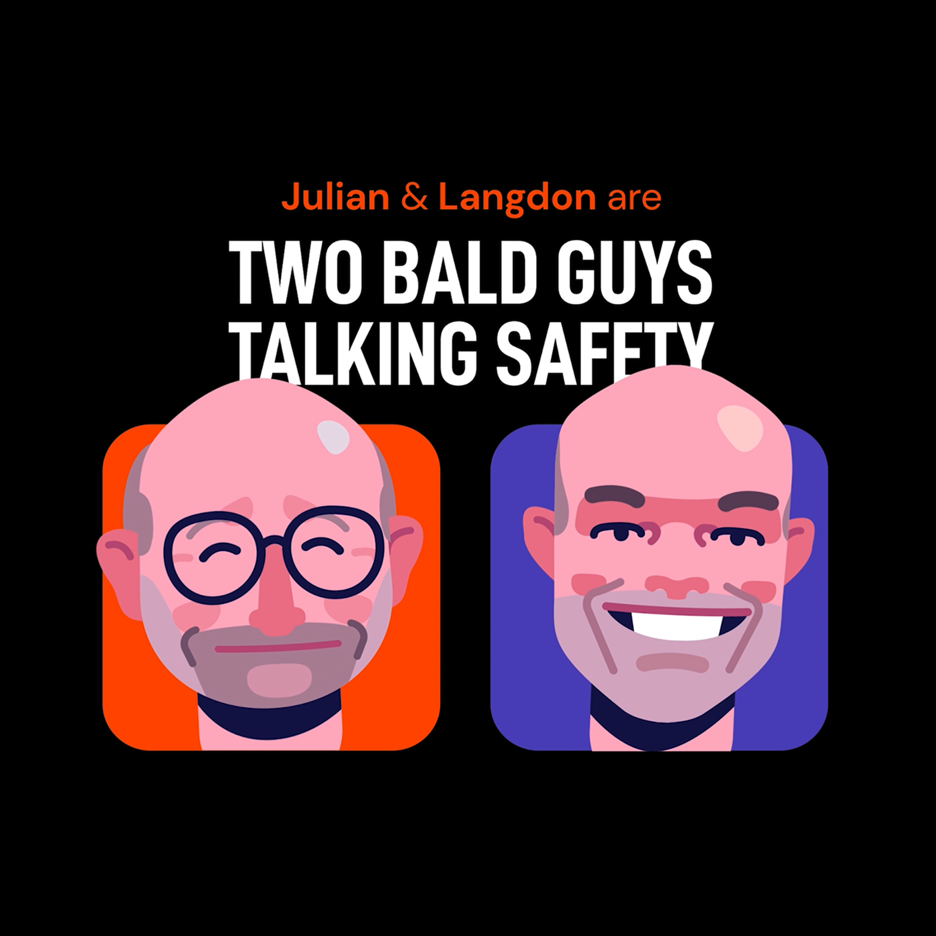 Muck Rack | Two Bald Guys Talking Safety - Safety First: Back to Basics ...
