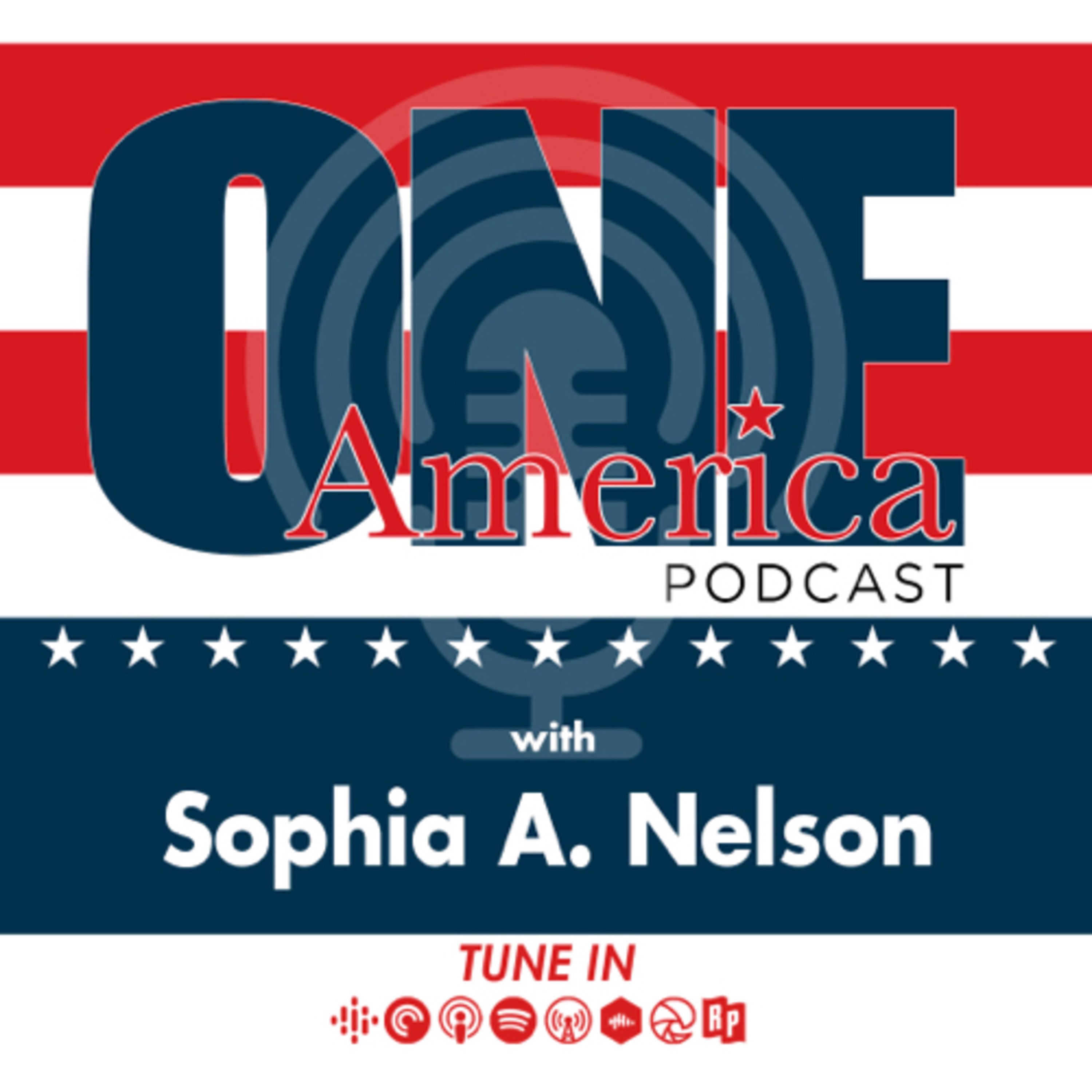 Muck Rack | "One America Podcast" with Host Sophia A. Nelson: Contact ...