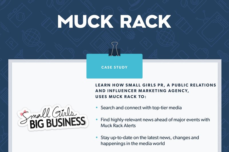 How Small Girls PR uses Muck Rack to achieve their PR goals | Muck Rack ...