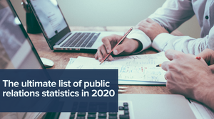 The ultimate list of PR statistics in 2020 | Muck Rack Blog