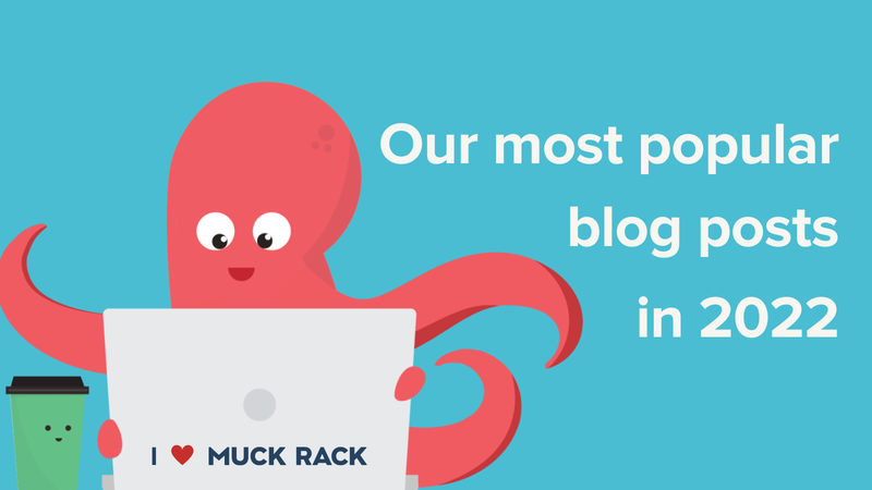 The 10 most popular Muck Rack posts in 2022 | Muck Rack Blog