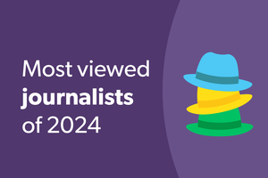 10 of the most viewed journalists on Muck Rack in 2024 | Muck Rack Blog