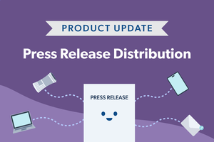 Introducing Global Press Release Distribution in Muck Rack | Muck Rack Blog