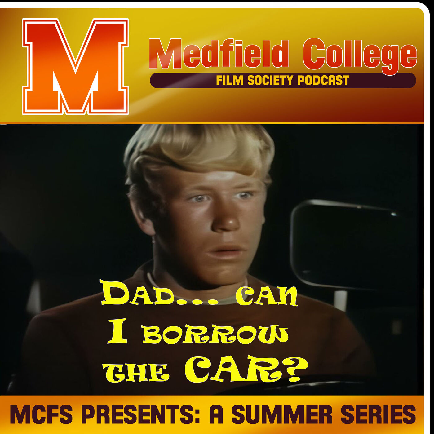 Muck Rack | Medfield College Film Society - MCFS Presents: Dad, Can I ...
