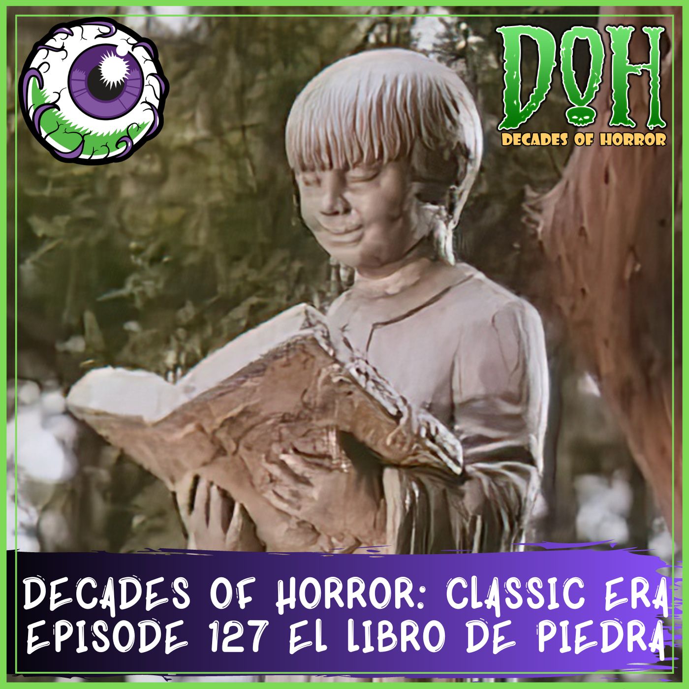 Muck Rack | Decades of Horror The Classic Era - EL LIBRO DE PIEDRA ...