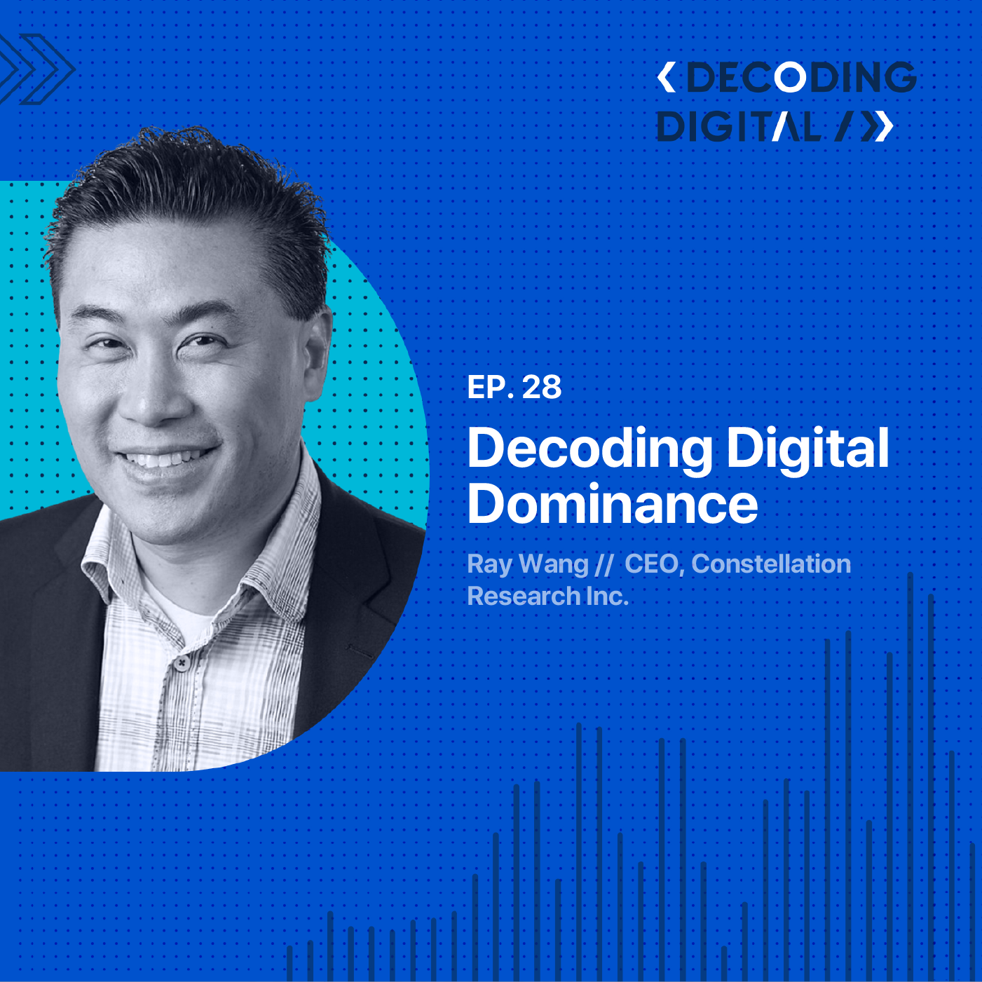 Muck Rack | Decoding Digital - Decoding Digital Dominance: Ray Wang on Thriving Among Digital ...