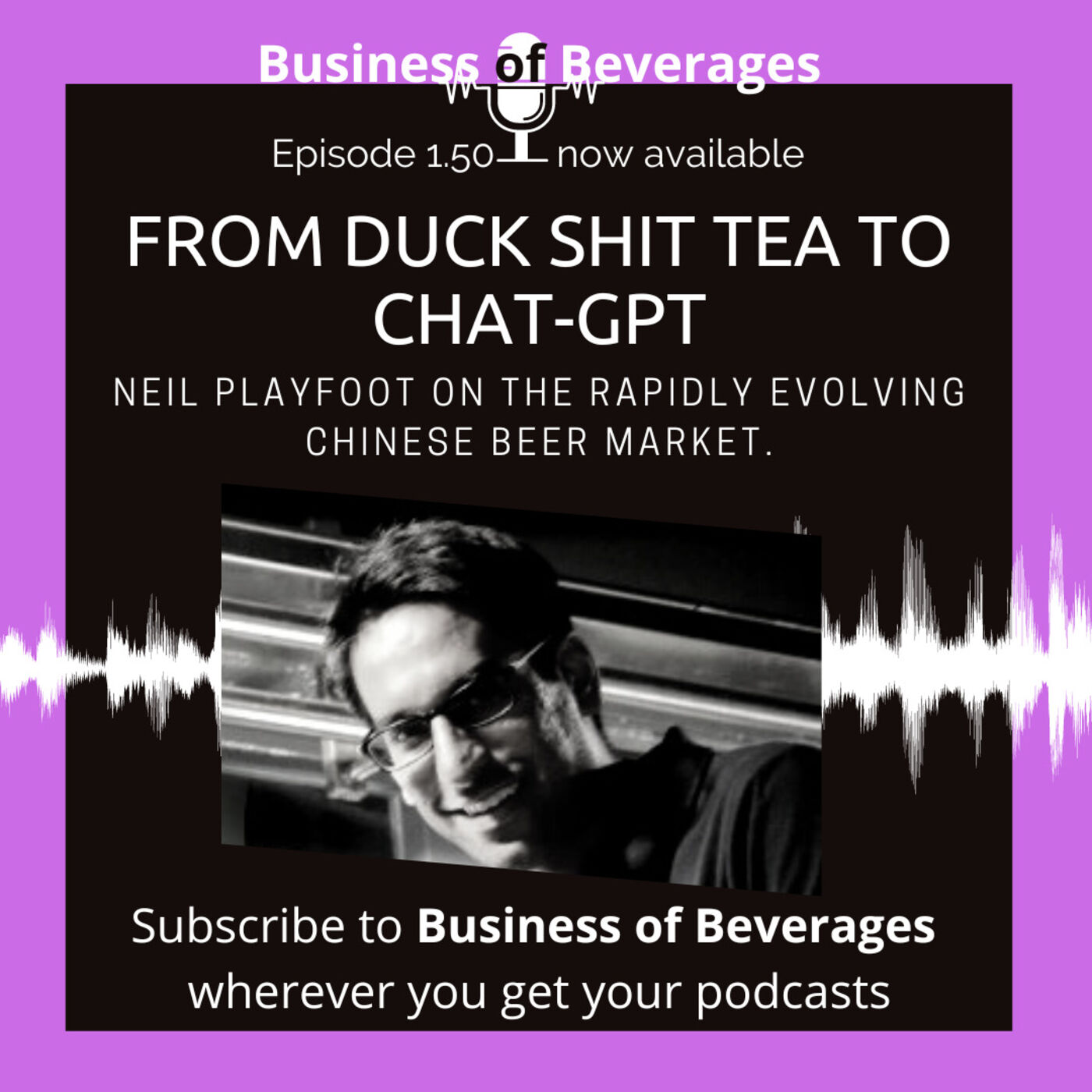 Muck Rack | Business of Beverages - From Duck Shit Tea to ChatGPT - How ...