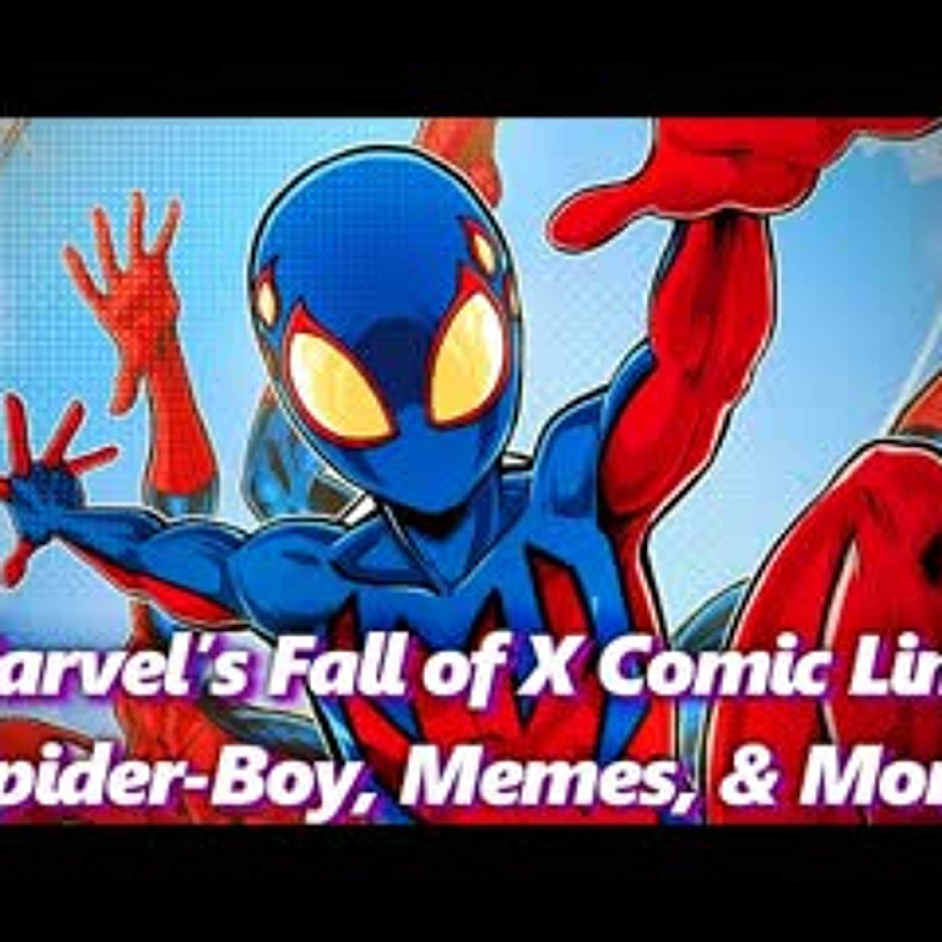 Muck Rack | Absolute Comics, Formerly Weekly Pull - Spider-Boy Memes ...