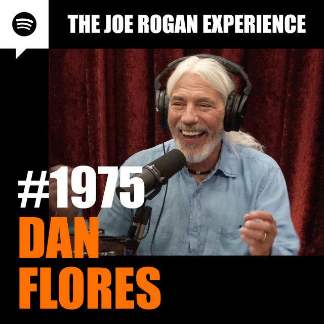 Muck Rack | The Joe Rogan Experience - #1975 - Dan Flores - Muck Rack