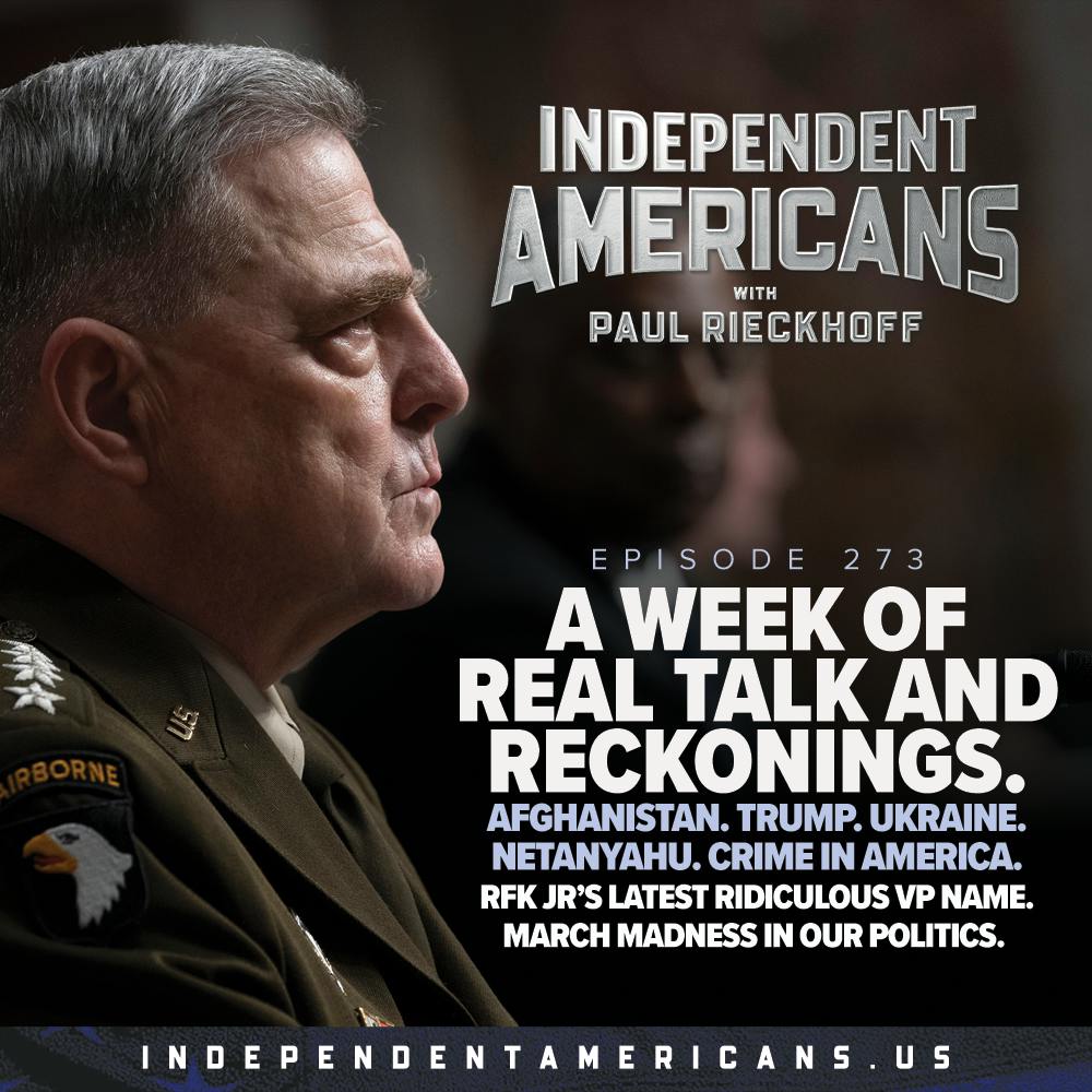 Muck Rack | Independent Americans with Paul Rieckhoff - 273. A Week Of ...