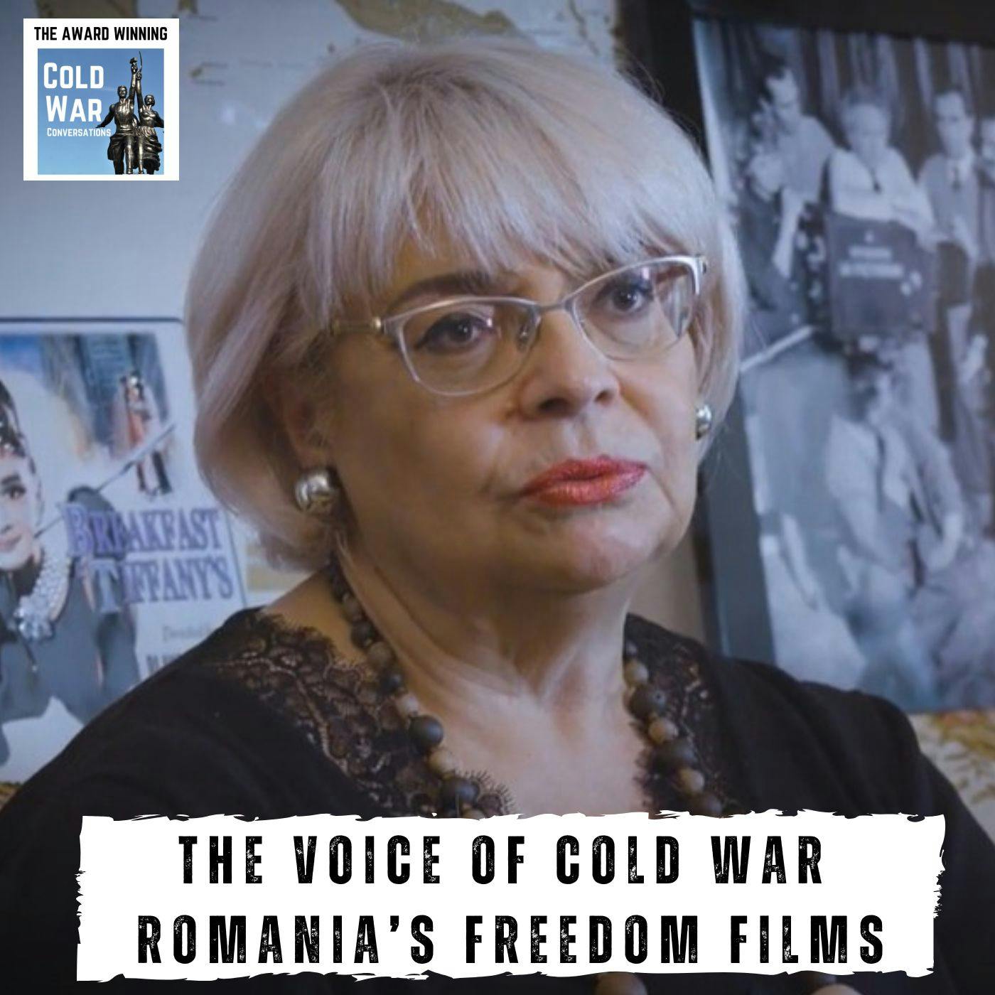 Muck Rack | Cold War Conversations - The 2nd Most Famous Voice In Cold War Romania (419) - Muck Rack